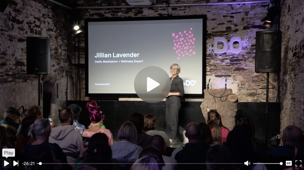 Jillian’s Talk at the DO Lectures | London Meditation Centre