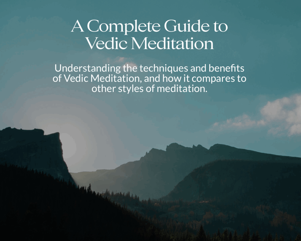 A Complete Guide to Vedic Meditation - London Meditation Centre
